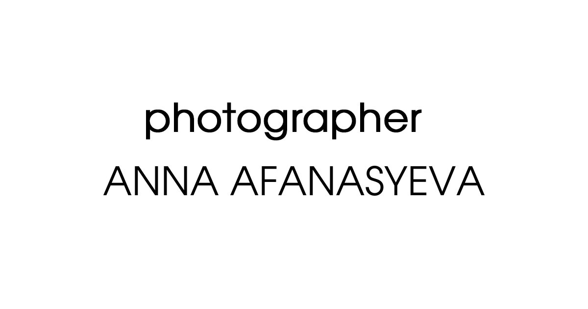 Photographer Anna Afanasyeva